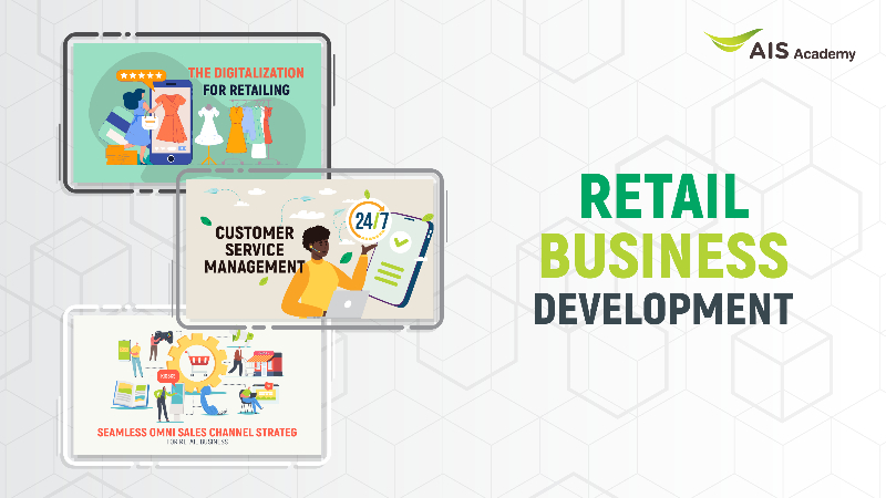 คอร์สเรียนออนไลน์ ธุรกิจค้าปลีก RETAIL BUSINESS DEVELOPMENT